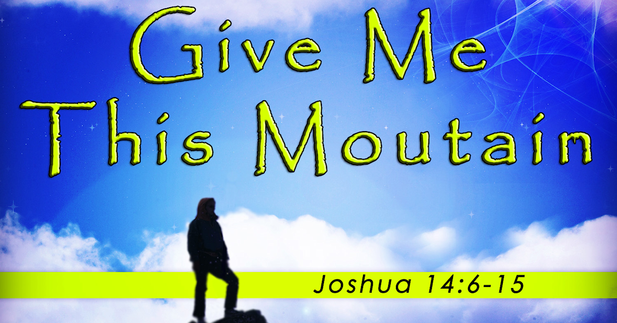 Give Me This Mountain | Steve Ekeroth